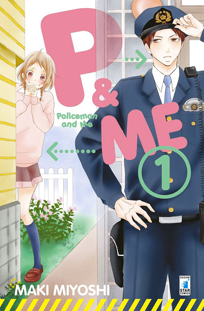P&ME - POLICEMAN AND ME N. 1: UN AMORE DI POLIZIOTTO!
